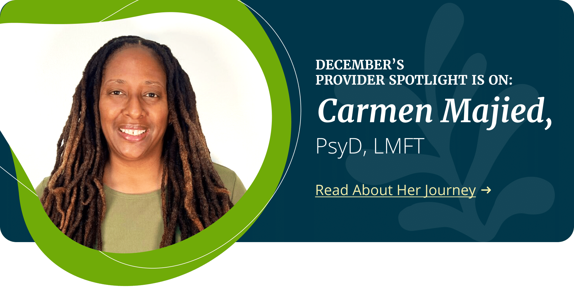 Soultenders Provider Spotlight: Dr. Carmen Majied, LMFT, PsyD